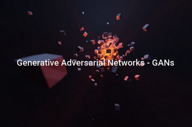 Guide to Generative Adversarial Networks (GANs) - viso.ai
